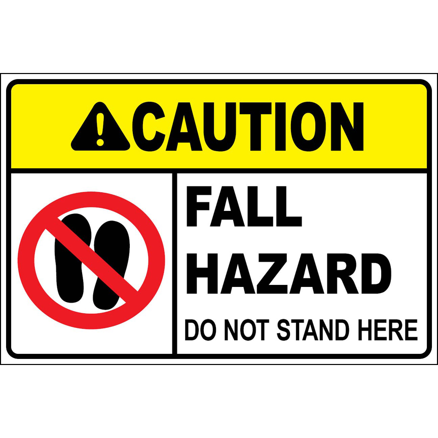 CS-184 Caution Fall Hazard Do Not Stand - Carroll Printing